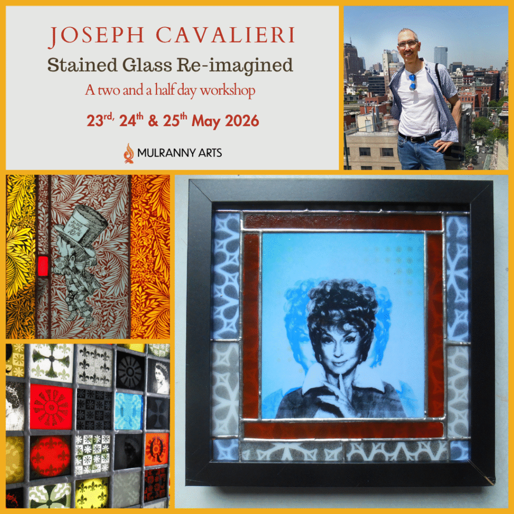 Taller | Vidrieras reinventadas con Joseph Cavalieri en Mulranny Arts ...