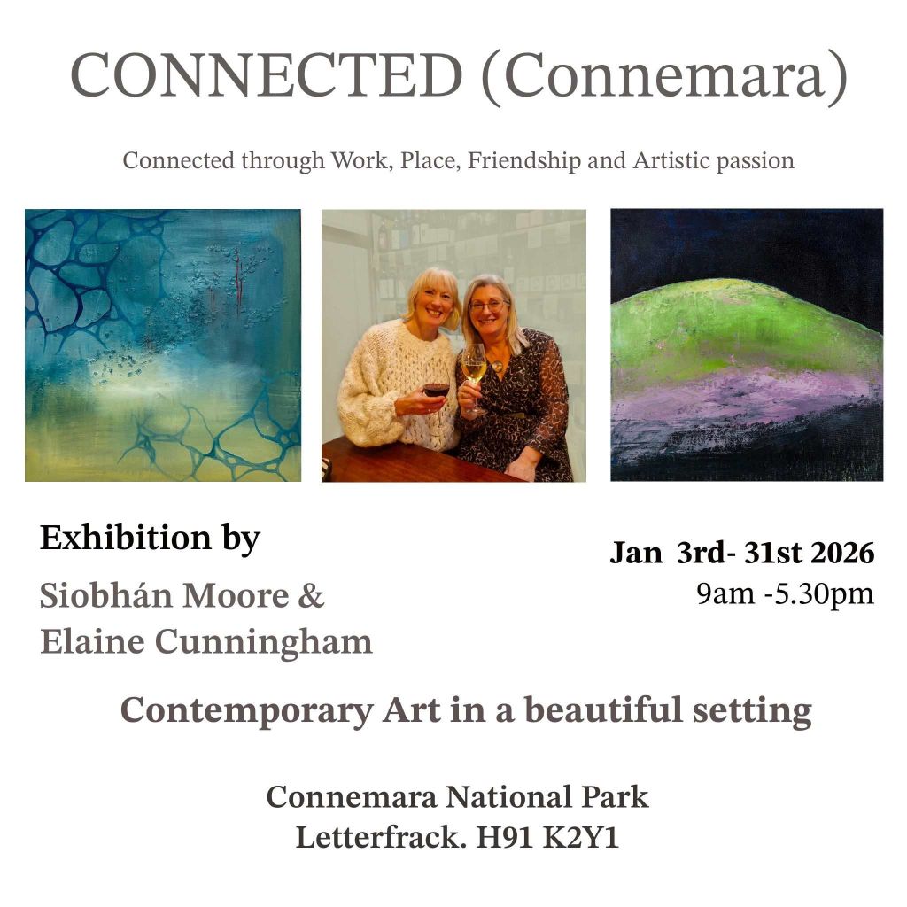 Connected | Elaine Cunningham and Siobhán Moore at Connemara National ...